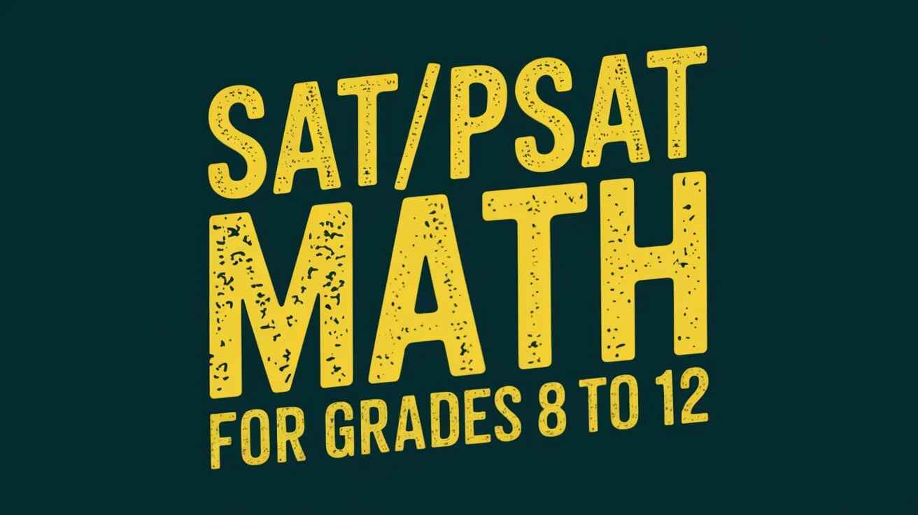 Master & Conquer SAT Math – The Ultimate Guide - Digital SAT Practice Tests